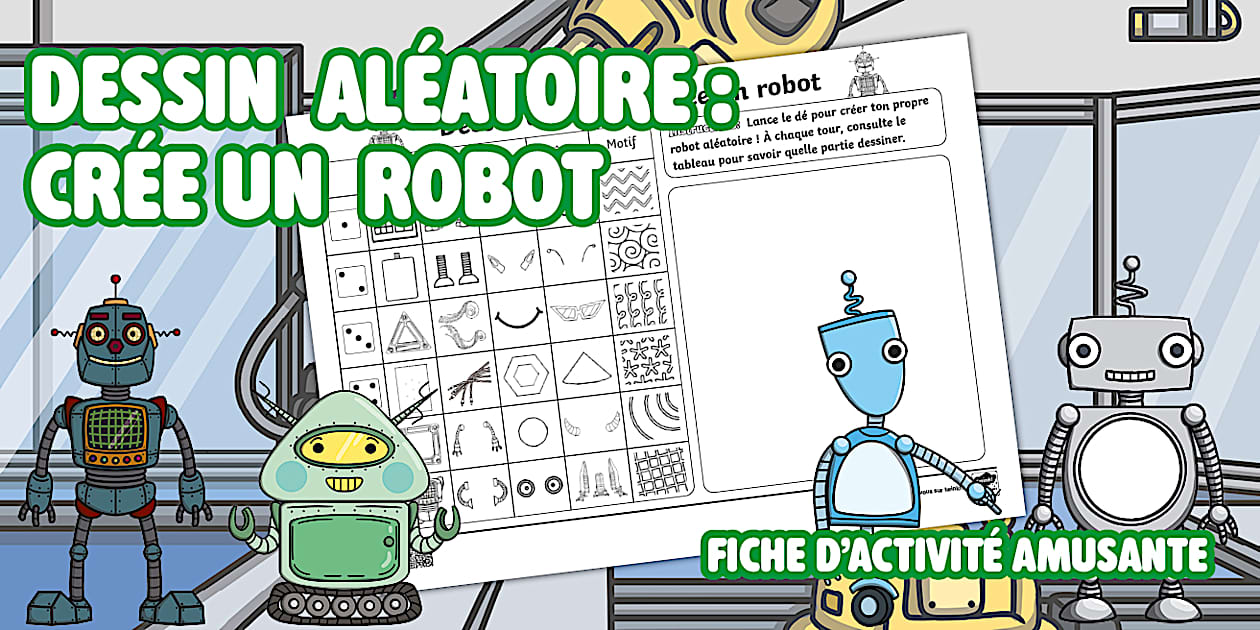 Dessin aléatoire : Crée un Robot - Twinkl