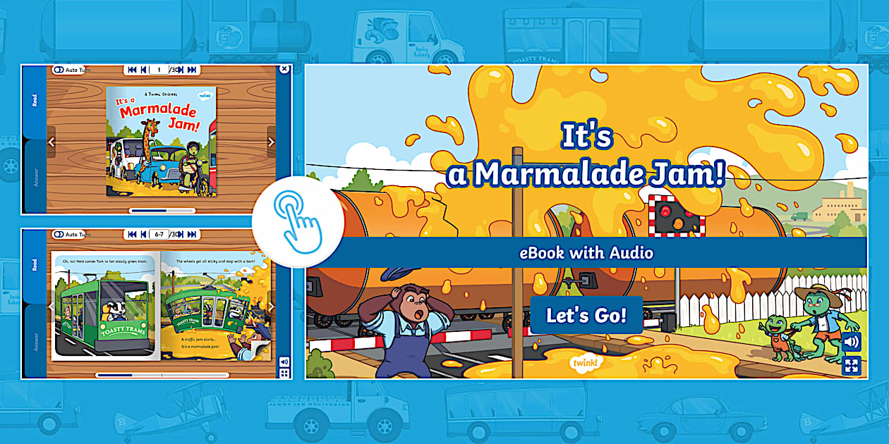 It's a Marmalade Jam! eBook with Audio