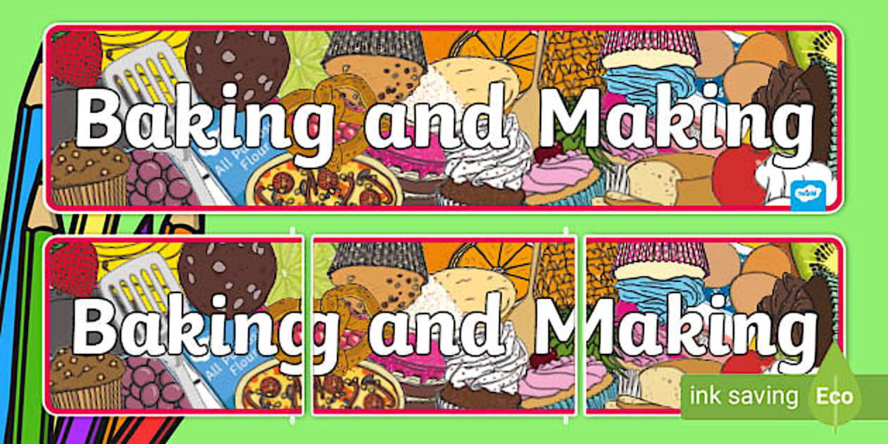 Grade R - Display Banner - Baking and Making