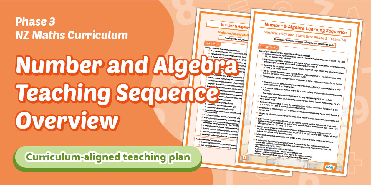NZ Maths Curriculum: Number & Algebra Overview