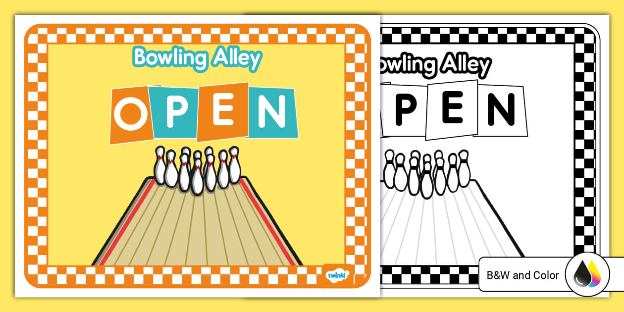 Bowling Alley Dramatic Play Open Sign (teacher made)