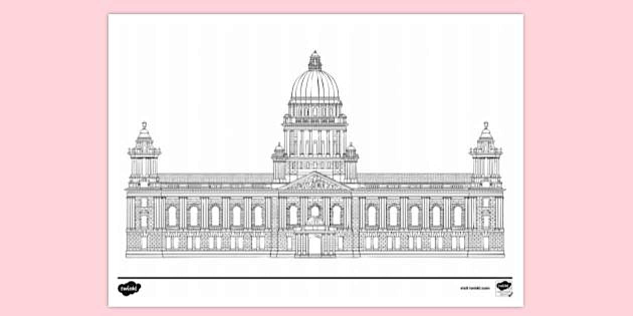 Belfast City Hall Colouring | Colouring Sheets - Twinkl