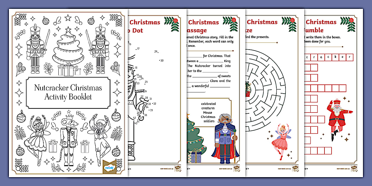 Nutcracker Christmas Activity Booklet F-2 (Teacher-Made)