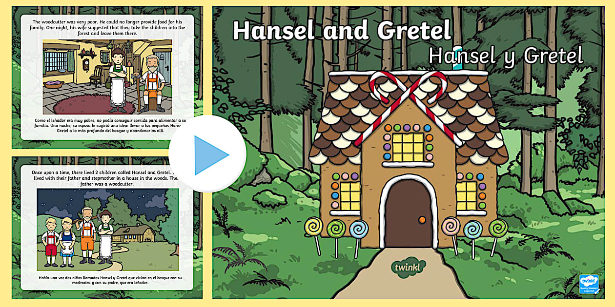 Hansel and Gretel Story PowerPoint English/Spanish - Hansel and Gretel ...