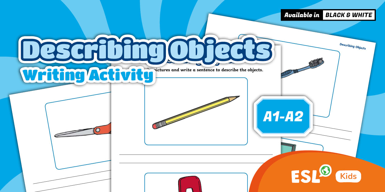 ESL Describing Objects Writing Activity [Kids, A1-A2]