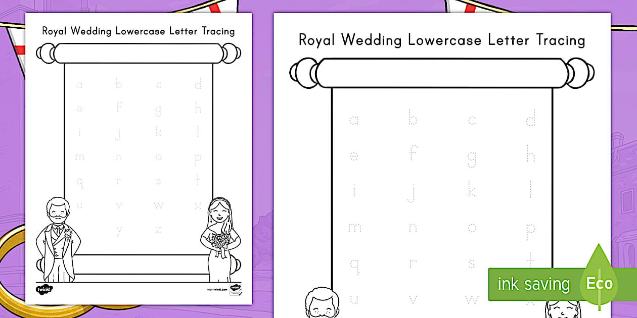 Royal Wedding Lowercase Letter Tracing Worksheet