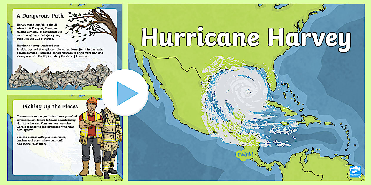 Hurricane Harvey PowerPoint (teacher made) - Twinkl