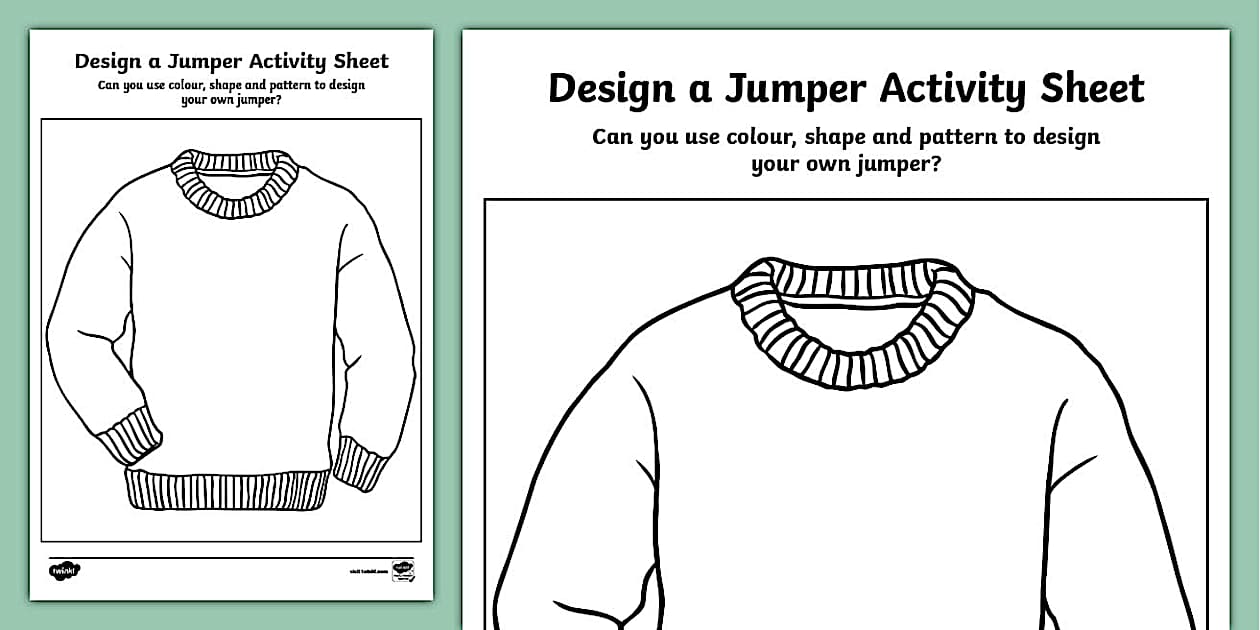 Design a Jumper Activity Sheet - Twinkl