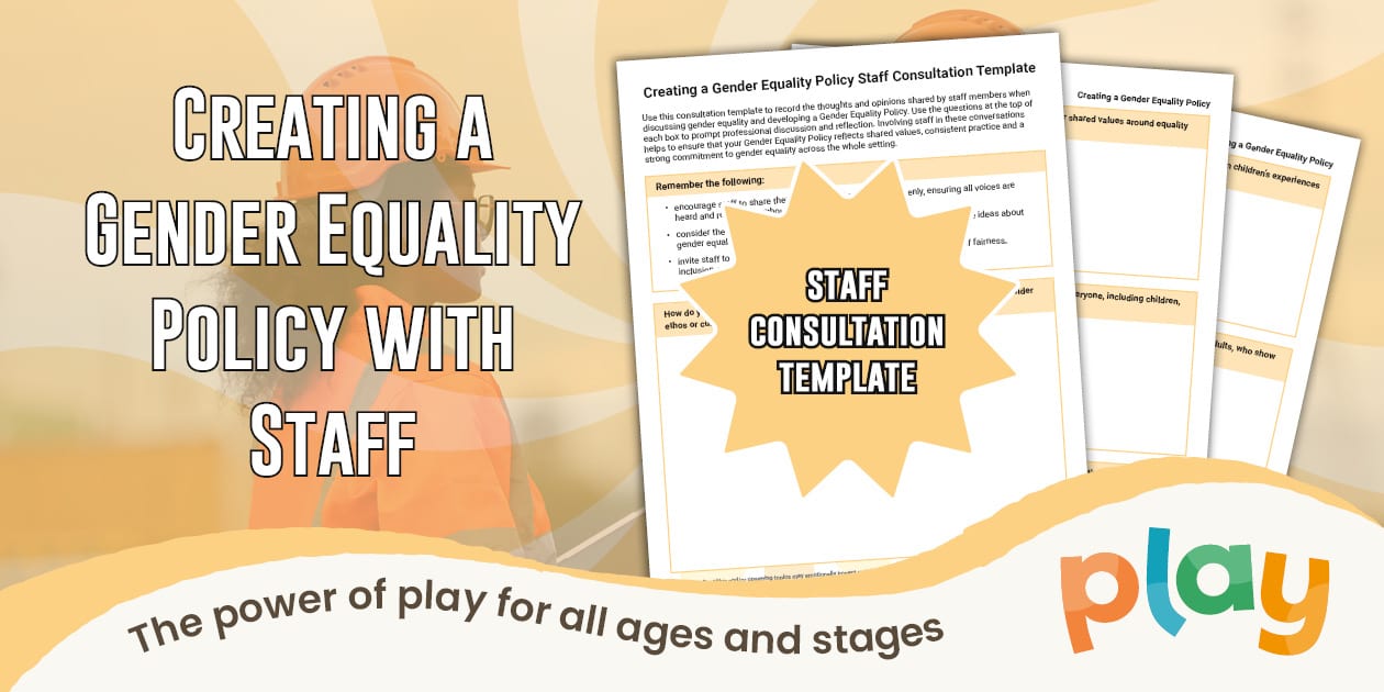 Gender Equality Policy - Staff Consultation Template
