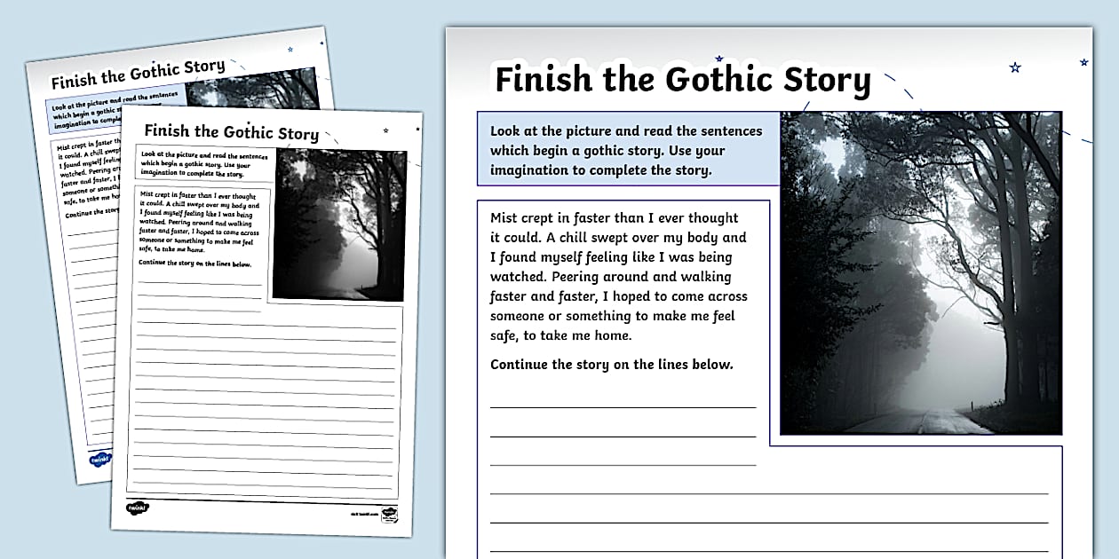 Finish the Gothic Story Writing Template (teacher made)