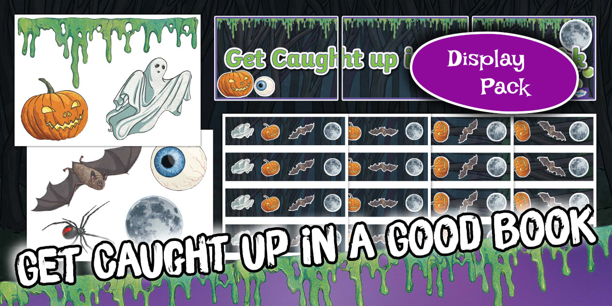 Get Caught up in a Good Book Display Pack (teacher made)