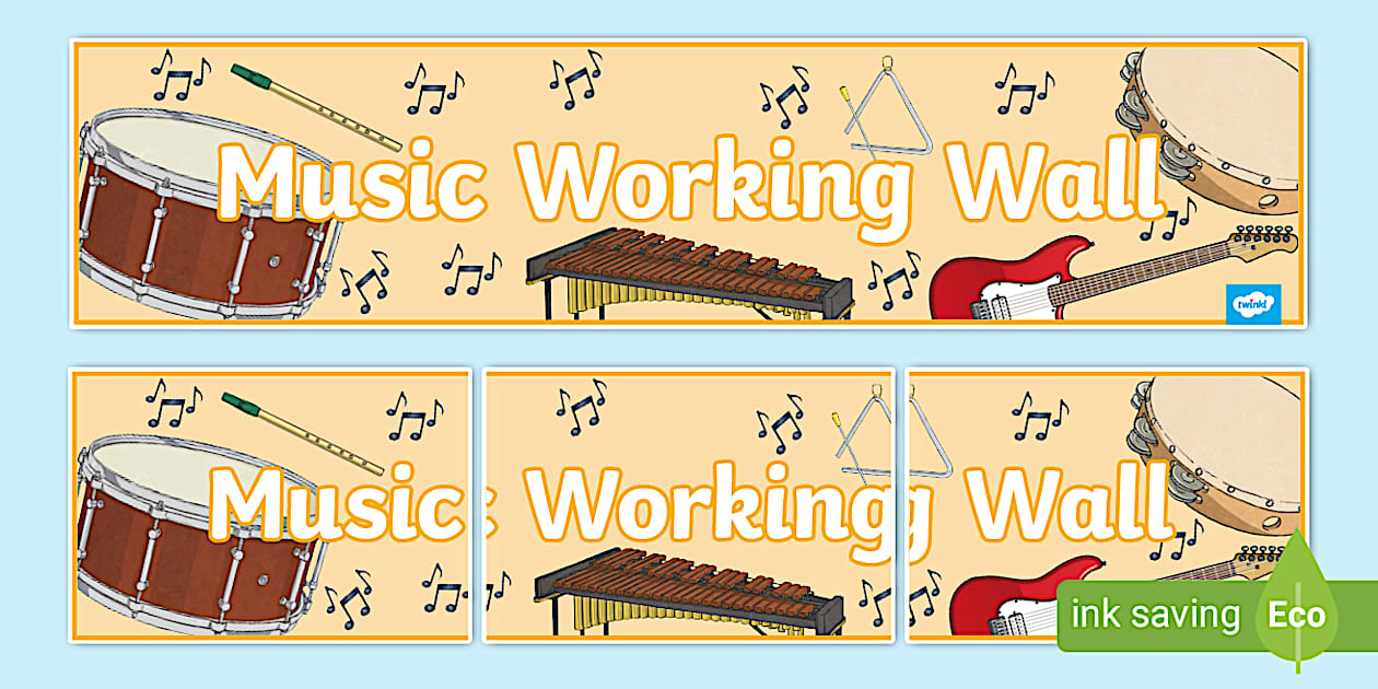 Music Working Wall Display Banner - Twinkl - KS2 - Twinkl