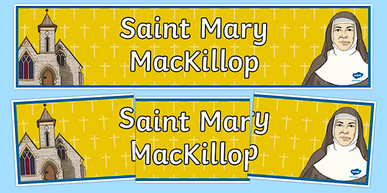 Mary MacKillop Banner | Catholic Display | Primary Resource