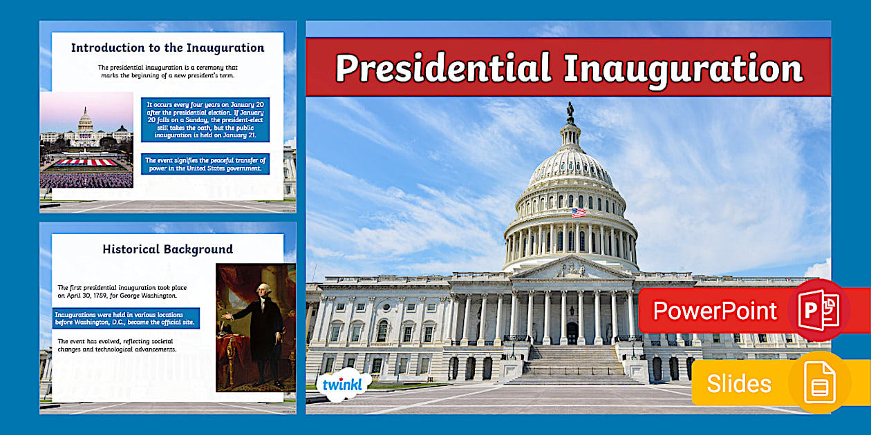 Presidential Inauguration PowerPoint & Google Slides 6th-8th