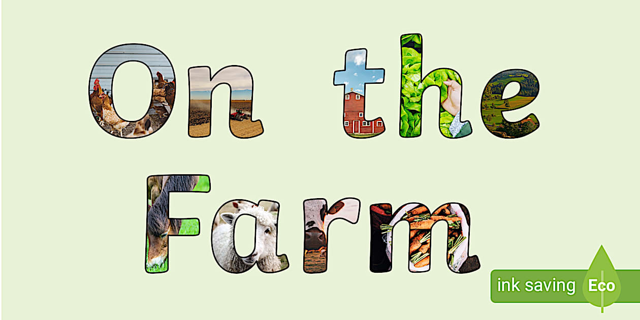 On the Farm Photo Display Lettering (teacher made) - Twinkl