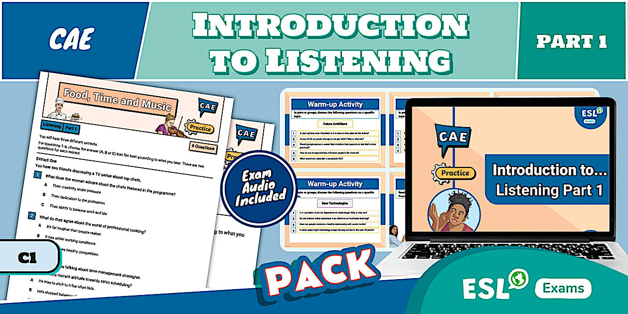 C1 Advanced (CAE) - Introduction to Listening Part 1