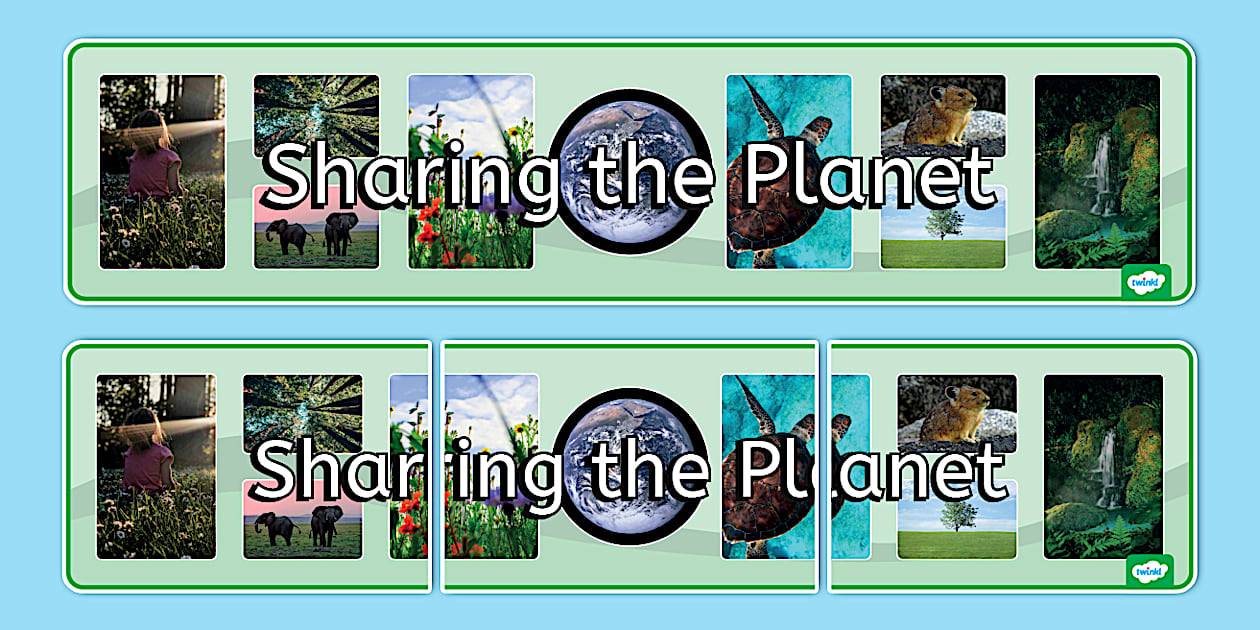 Sharing the Planet Photo Display Banner (teacher made)