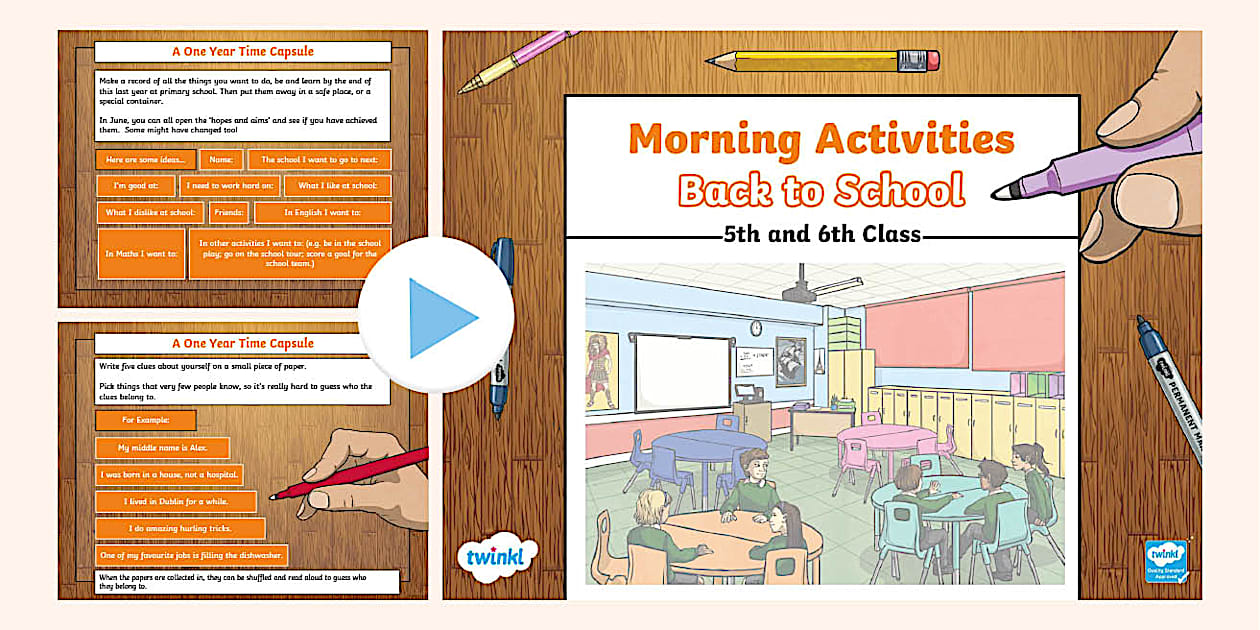 Back to School Morning Activities 5th and 6th Class (PowerPoint).