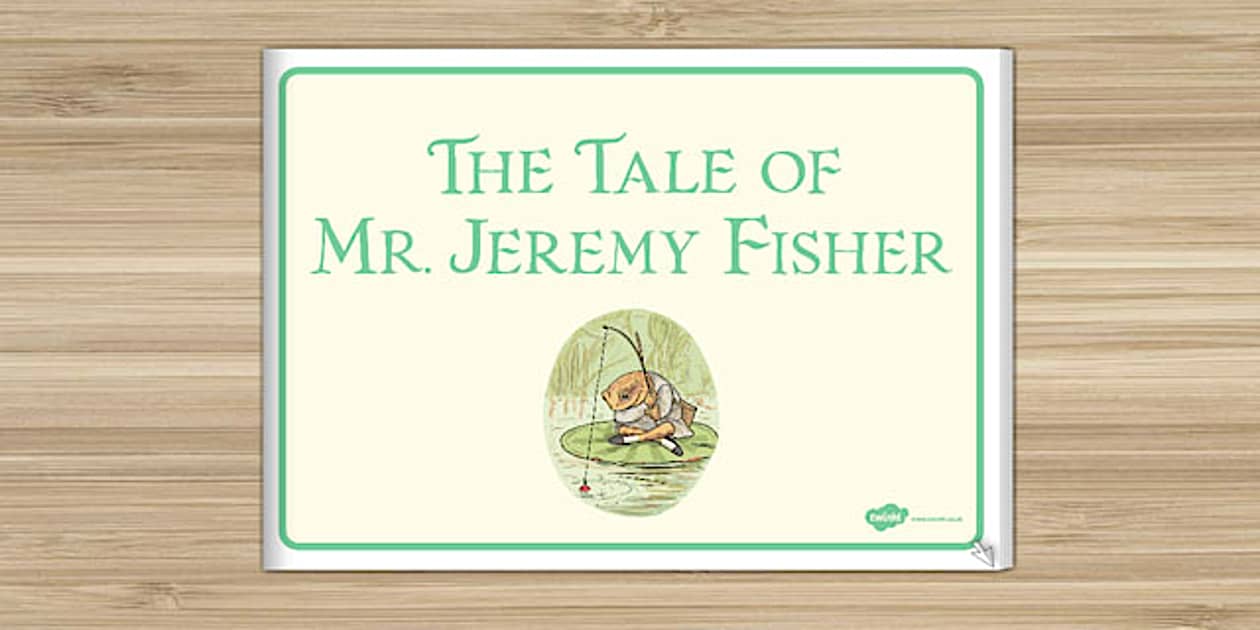 Beatrix Potter - The Tale of Mr Jeremy Fisher eBook - Twinkl