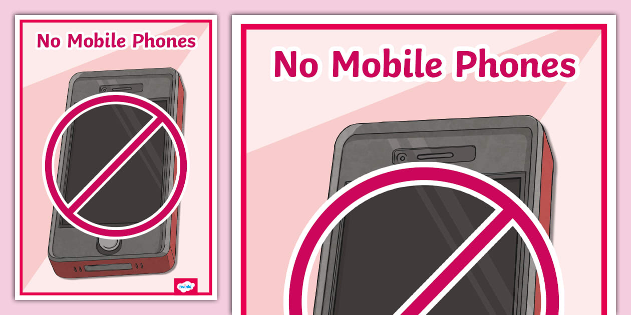 No Mobile Phones Display Poster (Teacher-Made) - Twinkl