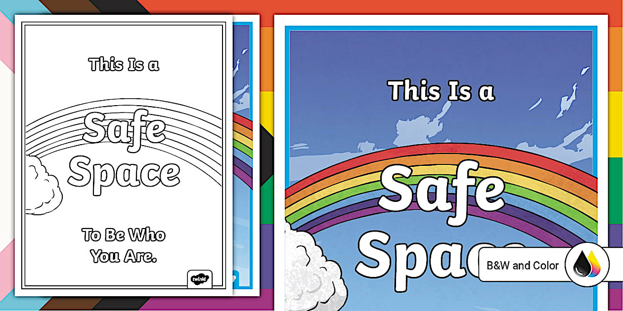 Safe Space Poster | Celebrating LGBTQ+ Pride | Twinkl USA