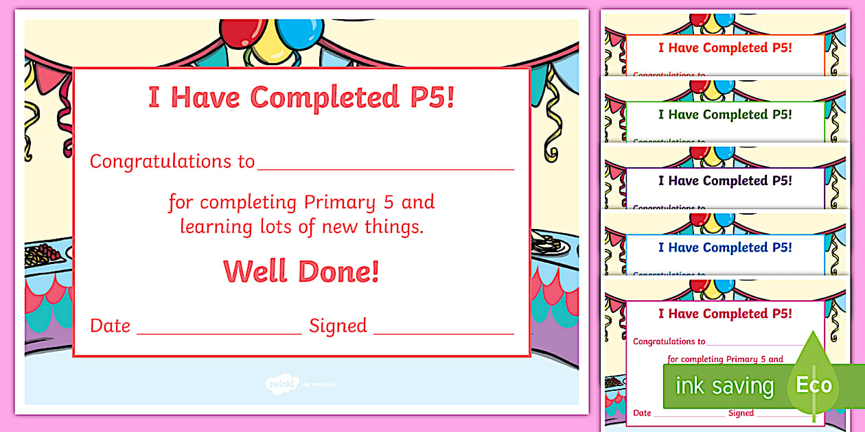 I Have Completed P5 Certificates (teacher made) - Twinkl