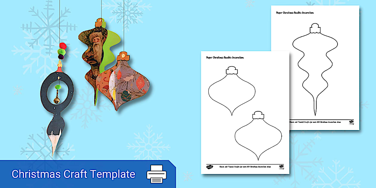 Printable Christmas Paper Craft Baubles Templates - Twinkl