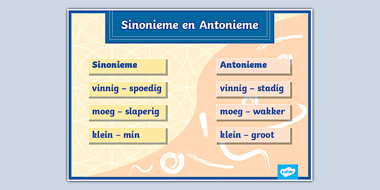 Sinonieme en Antonieme Vertoon Plakkaat (teacher made)