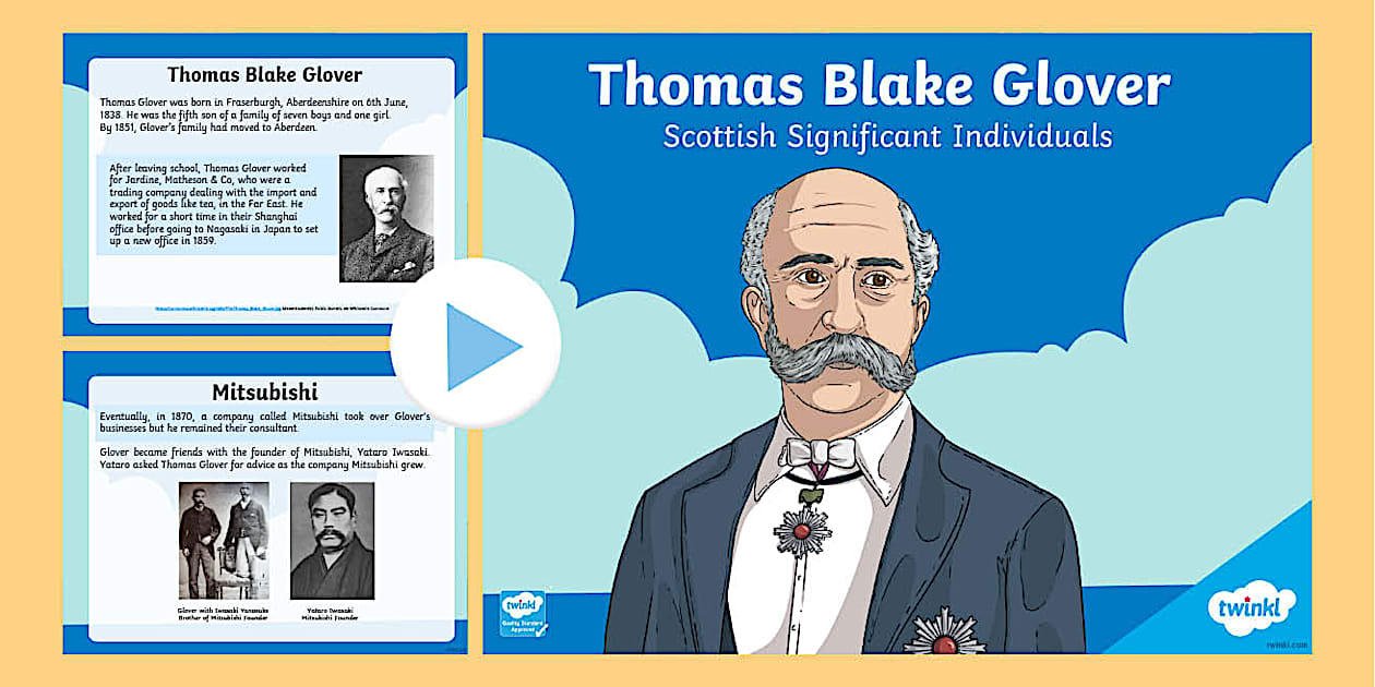 Scottish Individuals Thomas Blake Glover PowerPoint - Twinkl