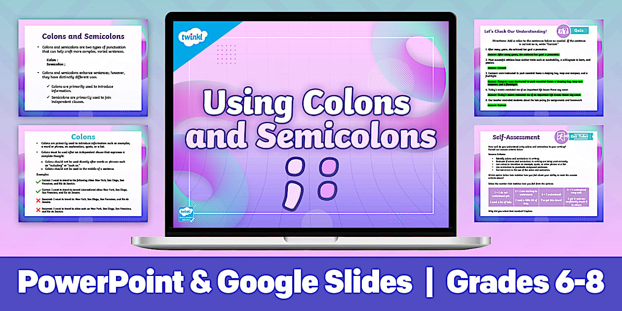 Using Colons and Semicolons PPT & Google Slides for 6th-8th
