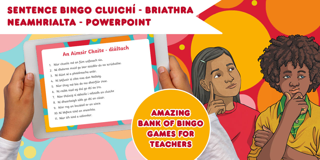 Sentence Bingo Cluichí - Briathra Neamhrialta - Twinkl
