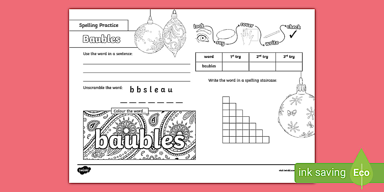 Baubles Spelling Practice Worksheet (Teacher-Made) - Twinkl