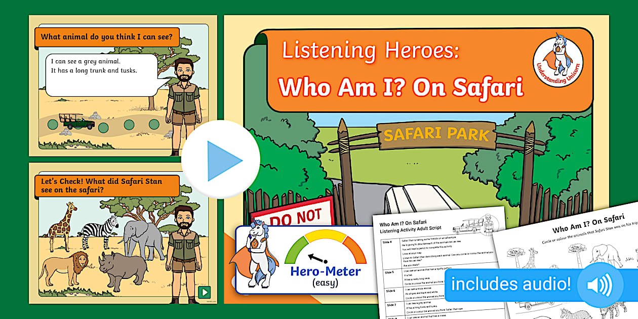 Listening Heroes: Who Am I? On Safari Listening Activity