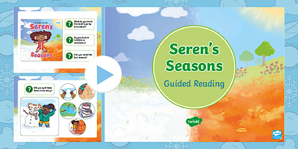 Seren's Seasons: KS1 Guided Reading Questions PowerPoint