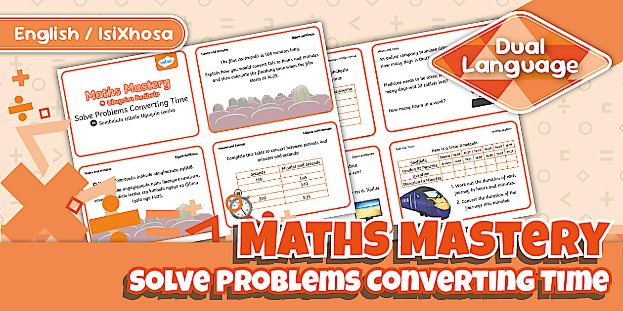 Grade 4 Maths Term 3 - Solve Problems Converting Time Maths Mastery ...