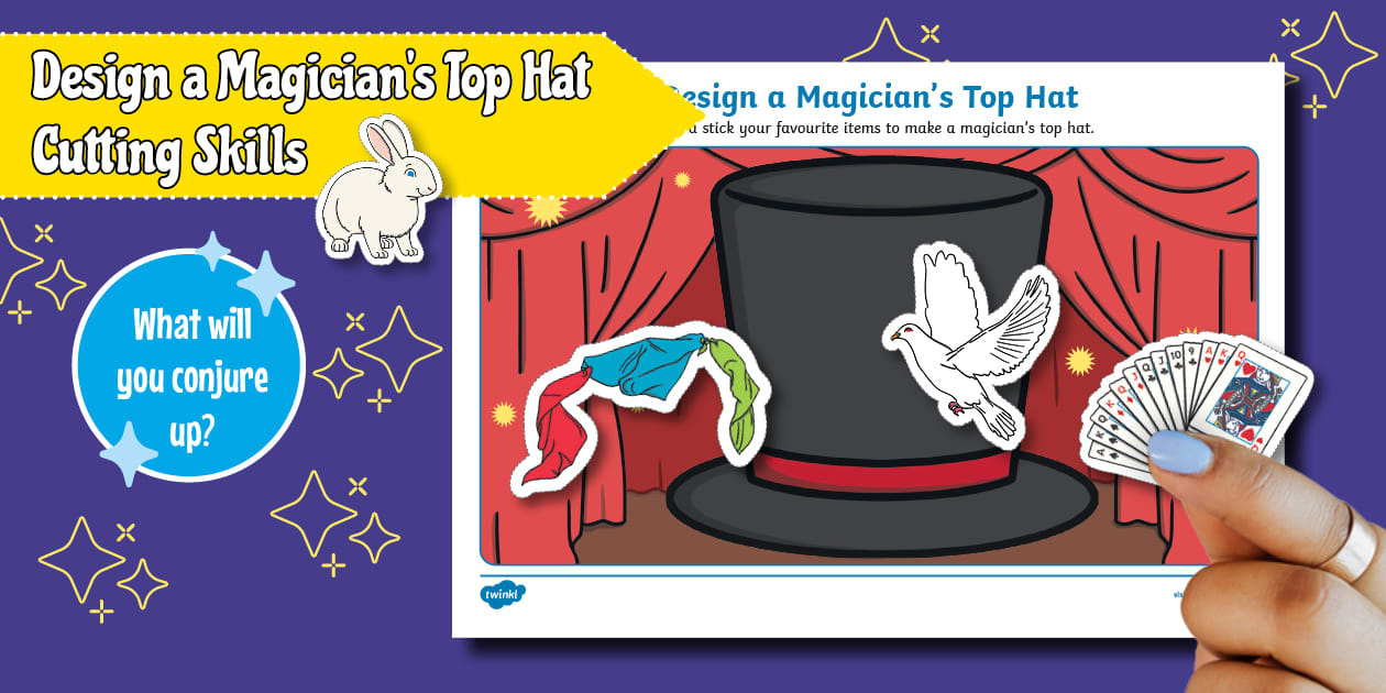 * NEW * Design a Magician's Top Hat Cutting Skills Activity