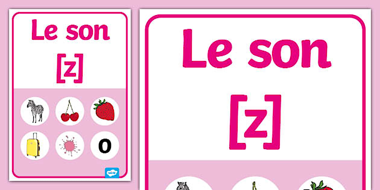 Affiche de phonologie - le son [z] (teacher made) - Twinkl