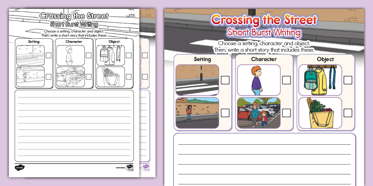 Crossing the Street Short Burst Writing Template - Twinkl