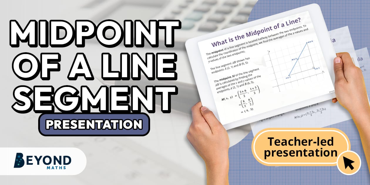 Midpoint of a Line Segment Presentation