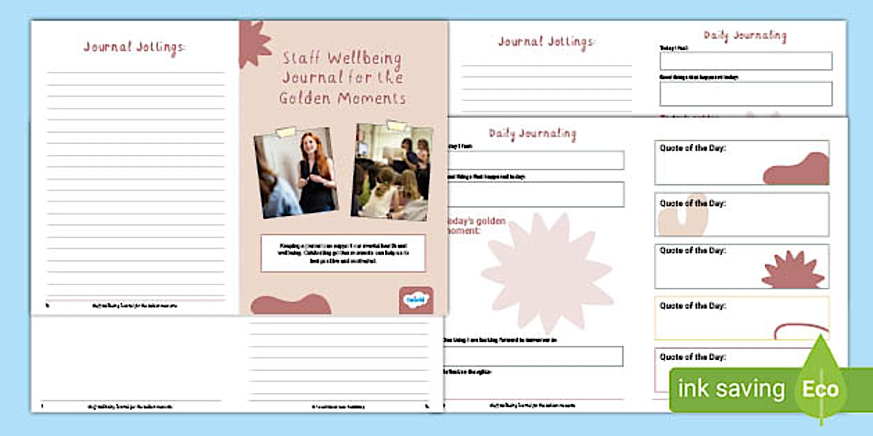 Staff Wellbeing Journal for the Golden Moments - Twinkl