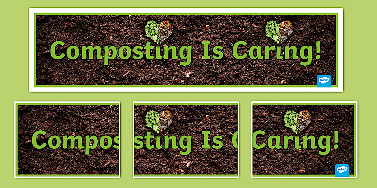 Composting Sign for Bulletin Board Displays | Twinkl USA