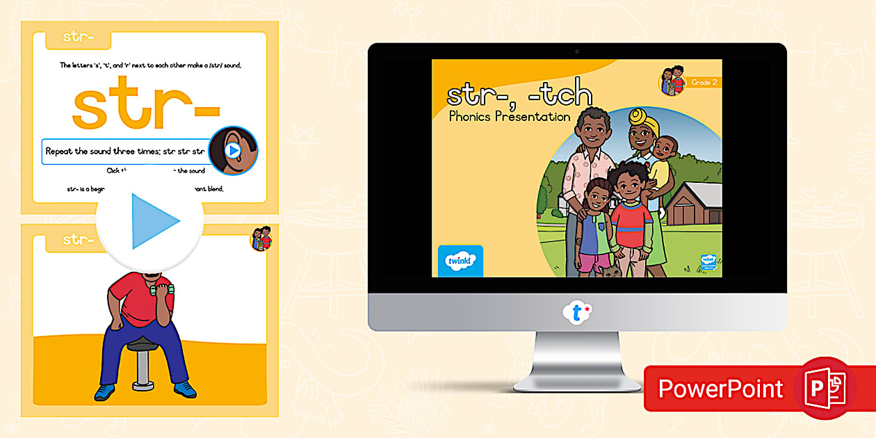 Grade 2 Phonics: str-/-tch PowerPoint Presentation - Twinkl