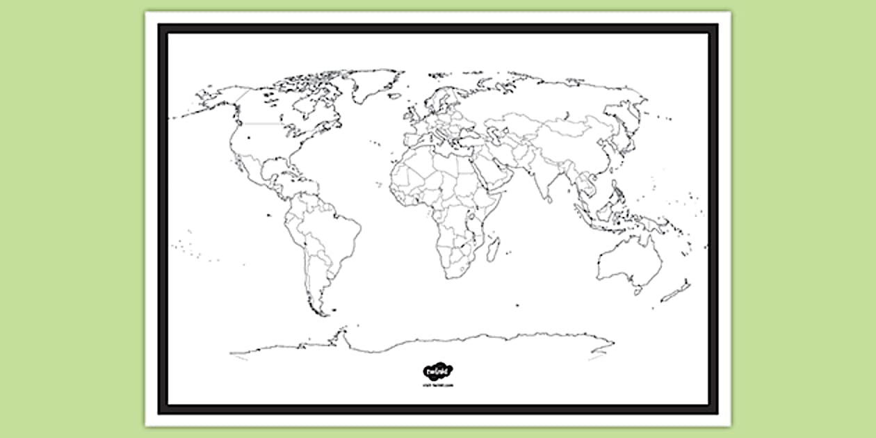 Blank Map of the World | World Map Without Labels | Twinkl