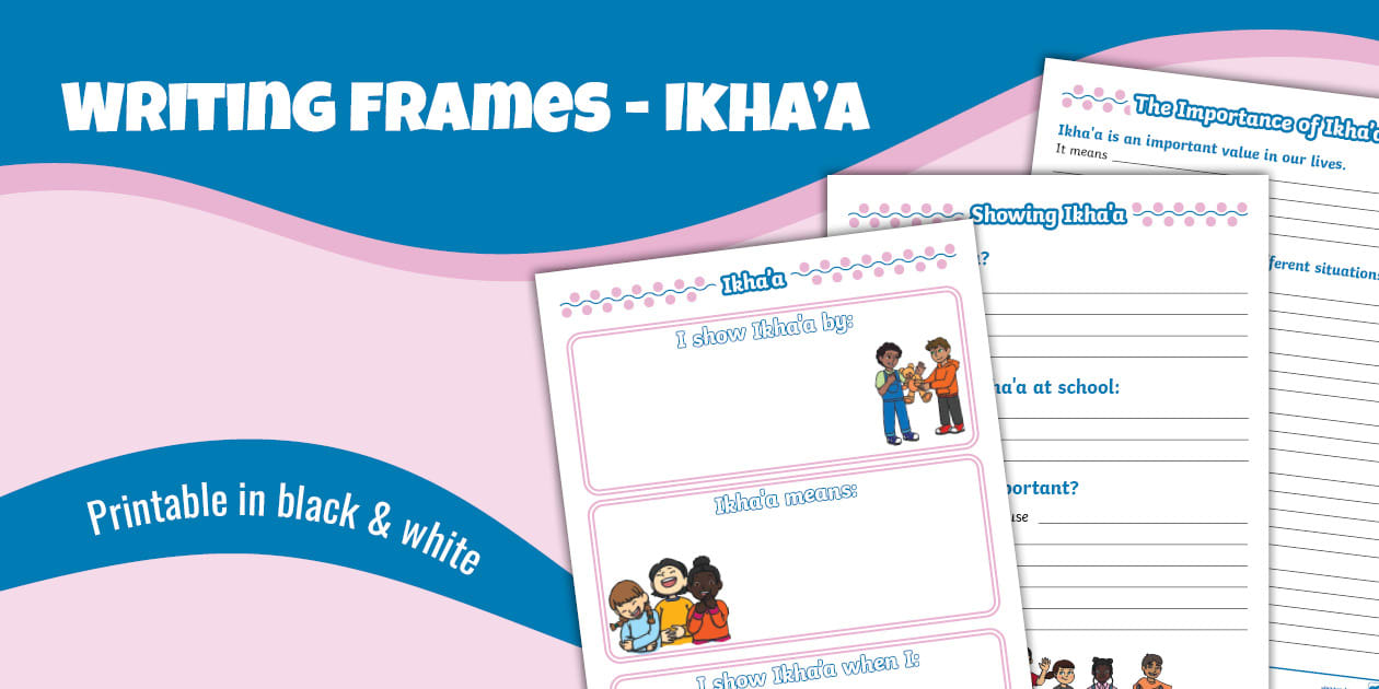 Values Writing Frames - Ikha'a