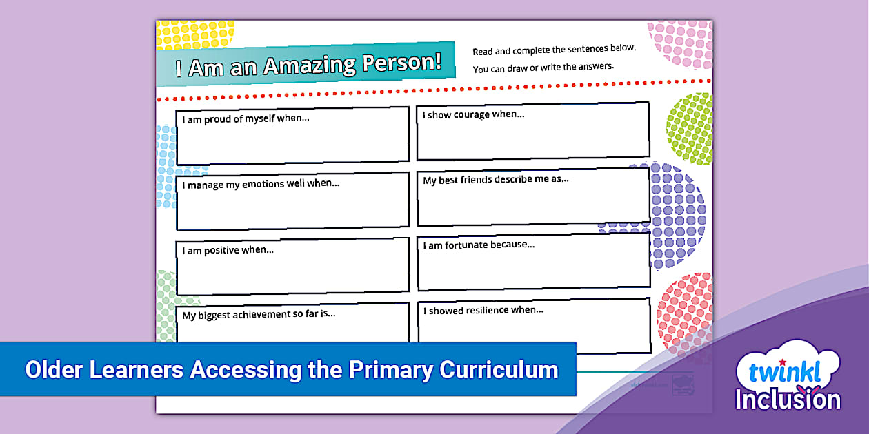 I am an Amazing Person: Confidence and Self-esteem Worksheet