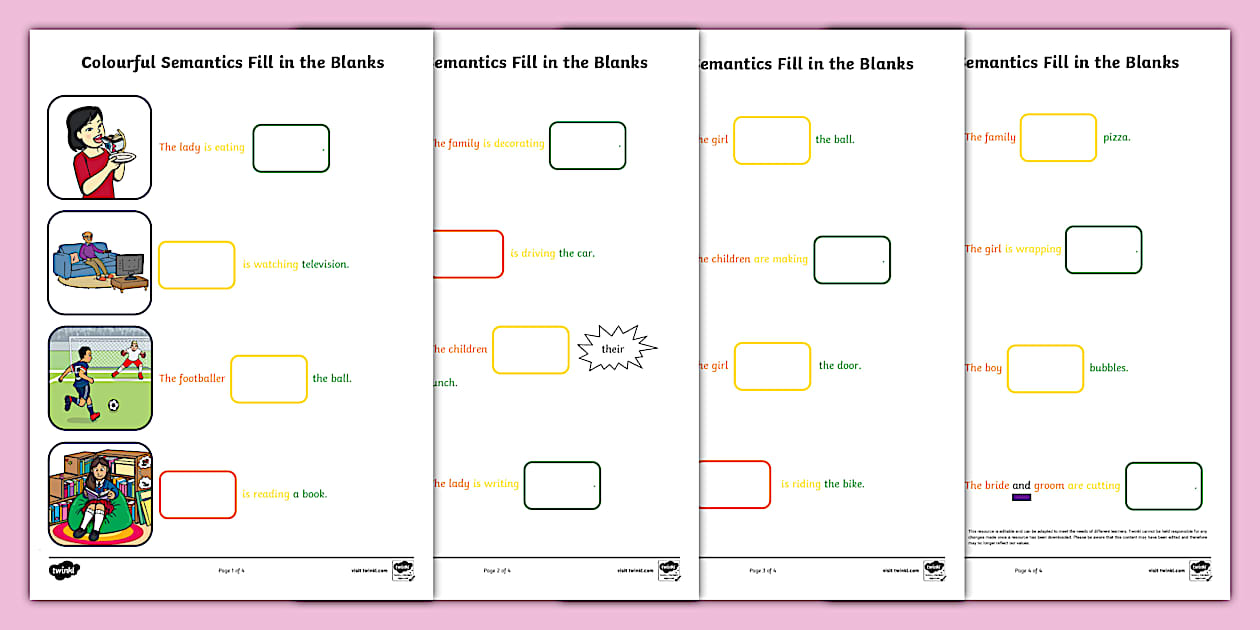 Colourful Semantic Fill in the Blanks Who? What doing? What?