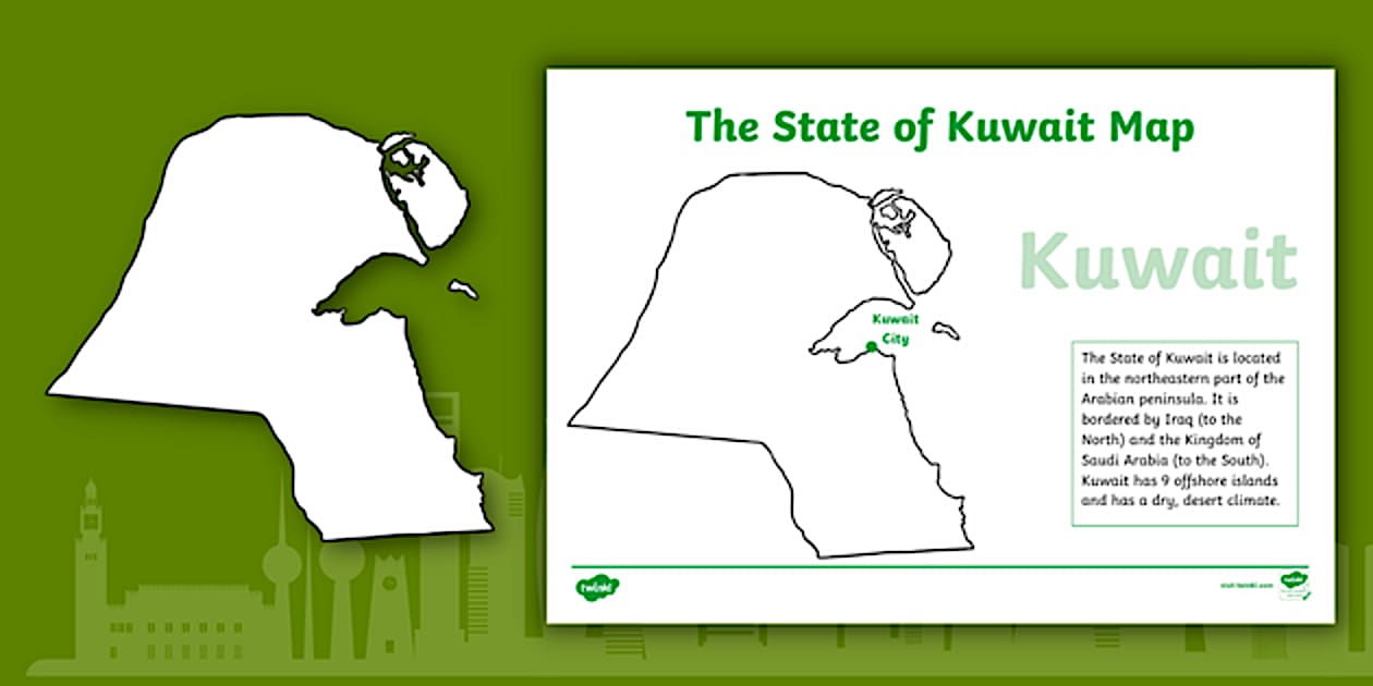 The State of Kuwait Map - Geography (teacher made) - Twinkl
