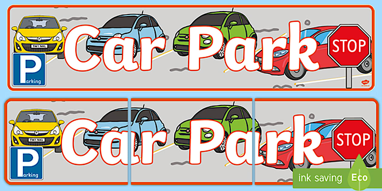 👉 Car Park Display Banner (ティーチャーメイド)