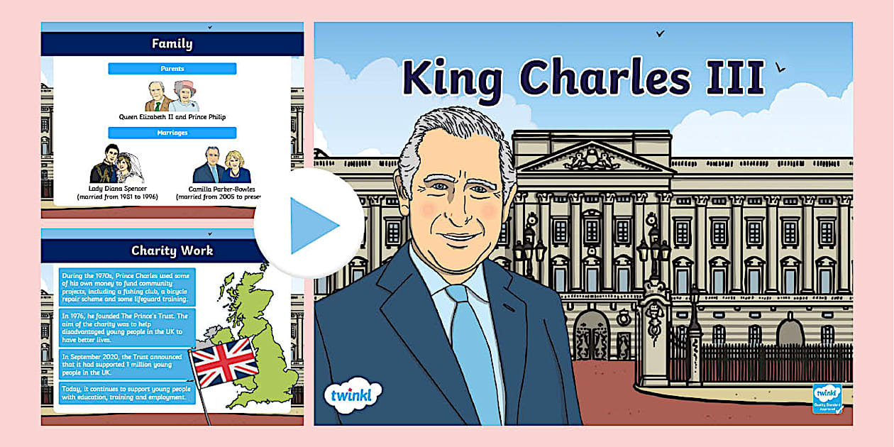 King Charles III PowerPoint KS1 - Twinkl - The Royal Family