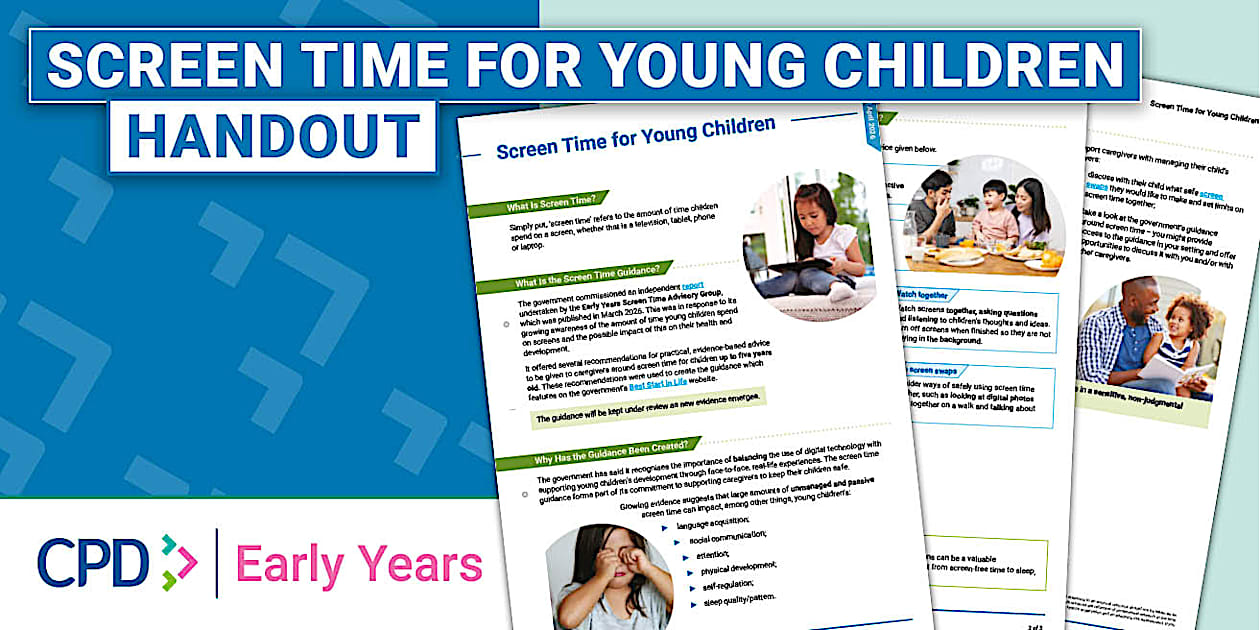 Screen Time for Young Children | Handout | Early Years CPD
